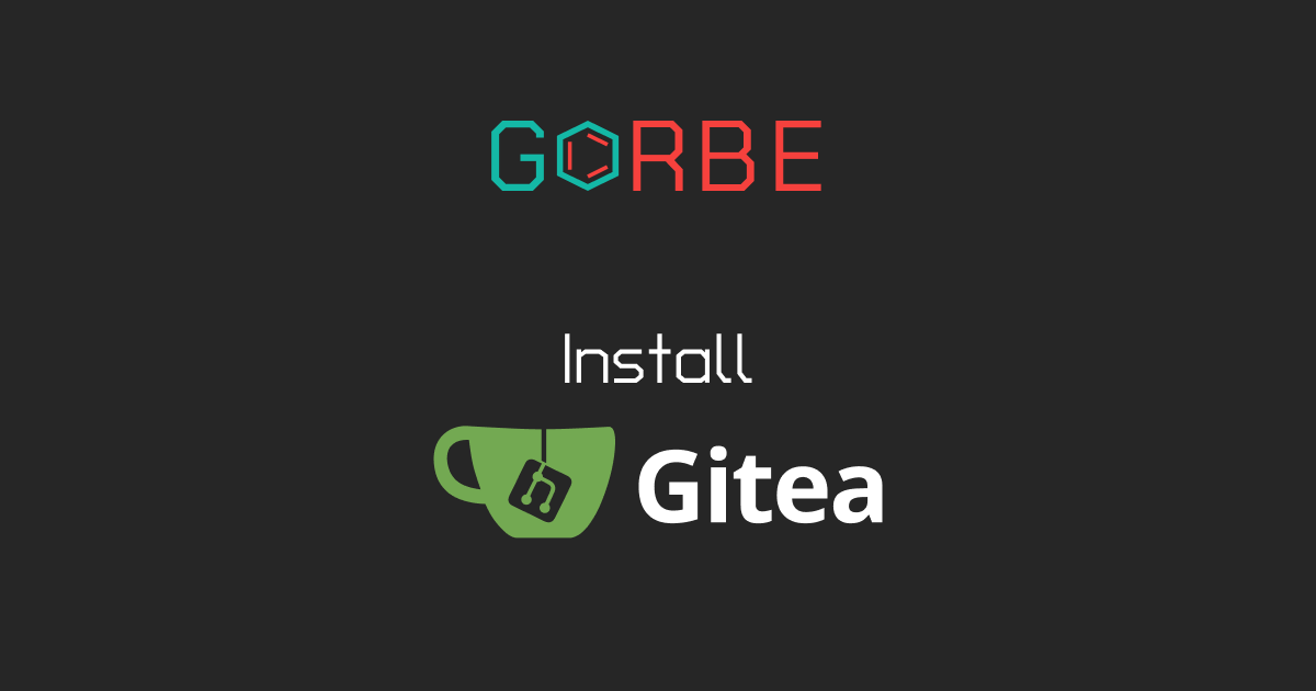 Install Gitea · G⌬RBE